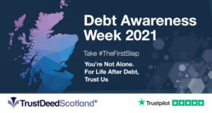 Debt Awareness Week 2021 - Money Advice In Scotland FAQs